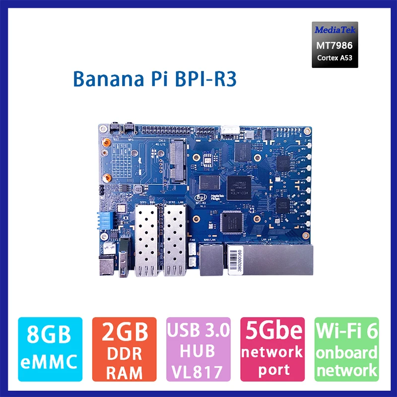 Banana Pi BPI R3 Router Board With MediaTek MT7986 Quad Core ARM A53 + MT7531A Chip Design ,2G ...