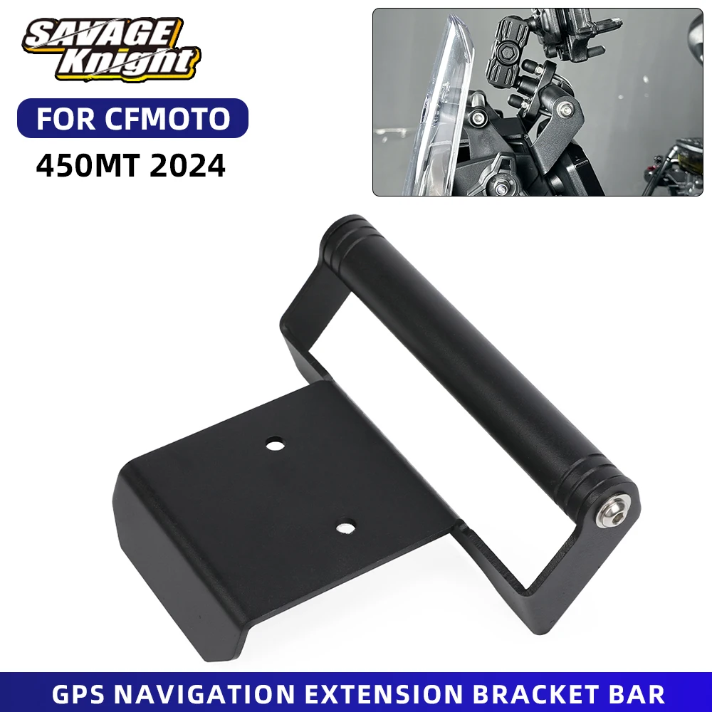 For-CFMOTO-450MT-2024-GPS-Navigation-Extension-Bar-Mobile-Phone-Bracket ...