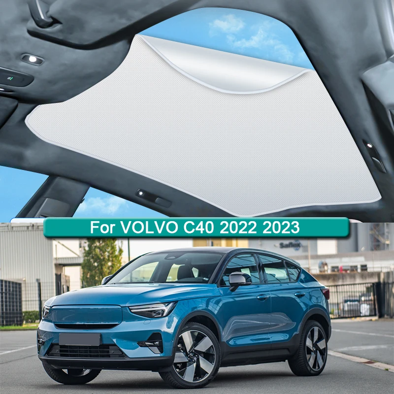 Roof Sunshade For VOLVO C40 2022 2023 Car Electrostatic Adsorption ...