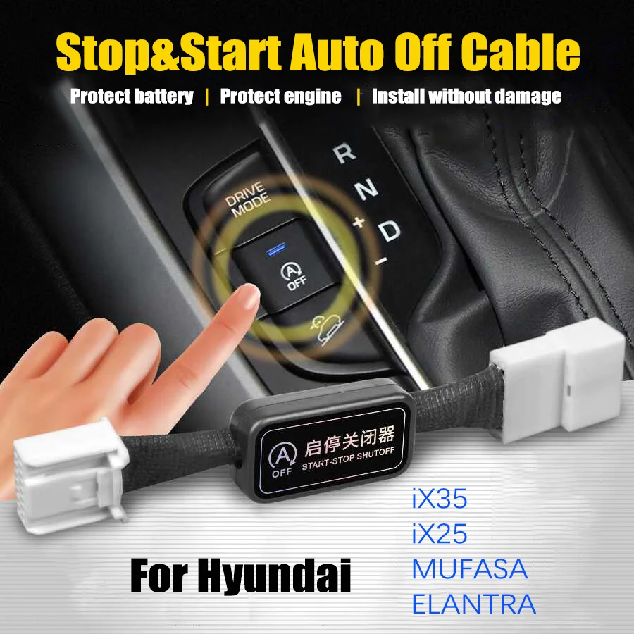 For Hyundai IX35 IX25 /MUFASA/ELANTRA Stop&Start Auto Off Cable Start ...