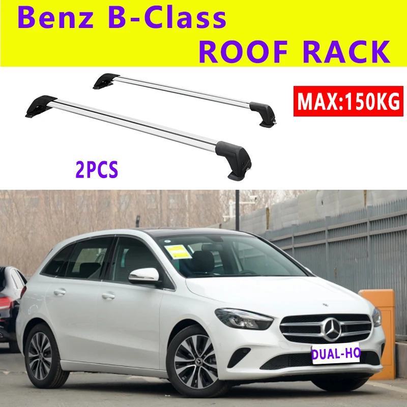 For Mercedes-benz B-class W246 W245 W247 2005-2022 20roof Bar Car Special Aluminum Alloy Belt ...