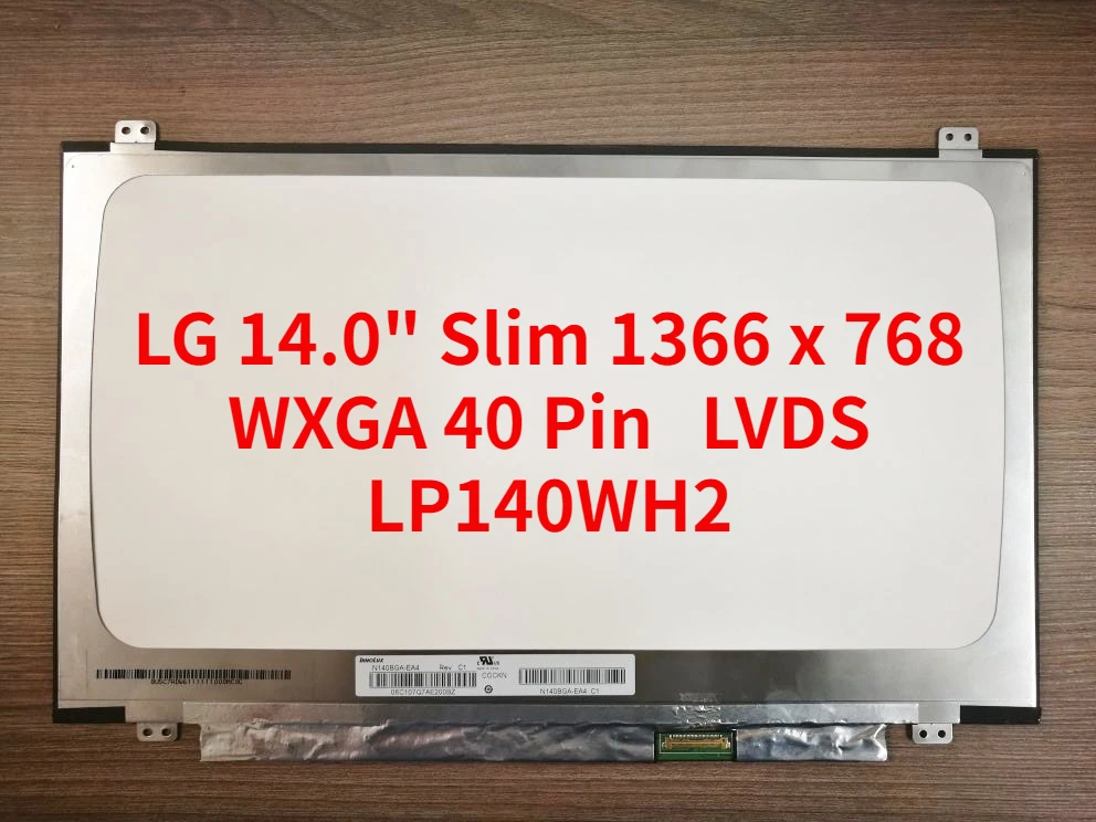 14.0" laptop Matrix for LG 14.0" Slim 1366 x 768 WXGA 40 Pin LVDS ...