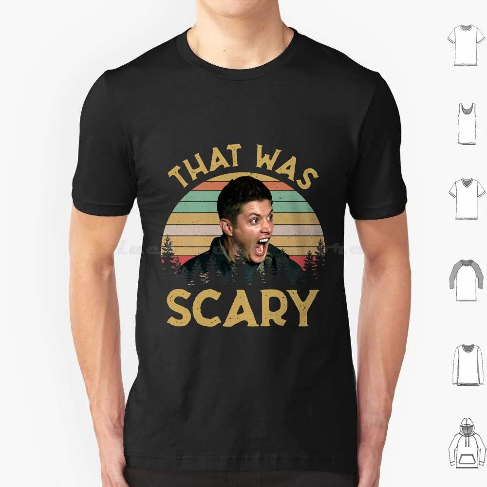 Dean Winchester Supernatural That Was Scary Funny Vintage Retro T Shirt ...