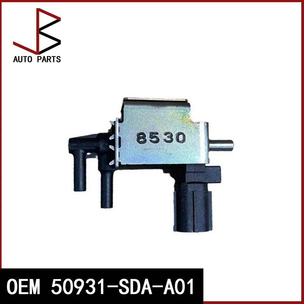 OEM-50931-SDA-A01-Engine-Vacuum-Switch-Valve-Electronic-Control-Mounting-Solenoid-For-Honda ...