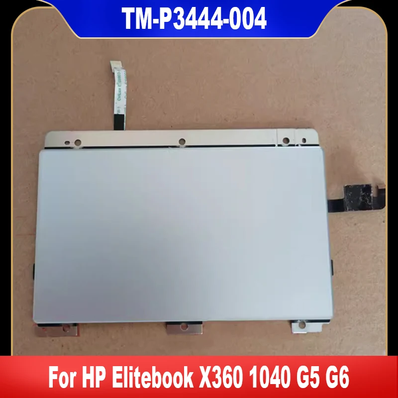 TM-P3444-004 Original For HP Elitebook X360 1040 G5 G6 Laptop Touchpad ...
