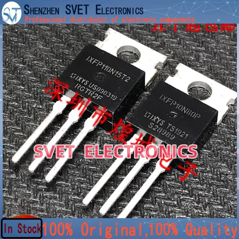 10PCS-50PCS-IXFP110N15T2-IXFP10N80P-MOSTO-220-Original-In-Stock-Fast ...