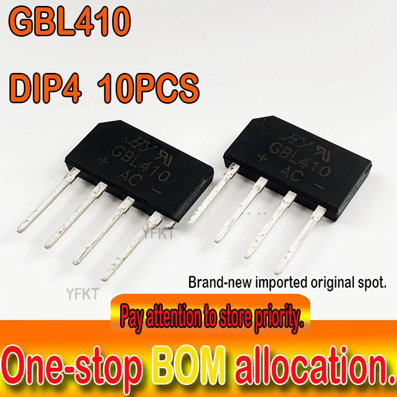 10PCS-100-New-original-spot-GBL410-DIP-4-rectifier-bridge-and-the-flat ...