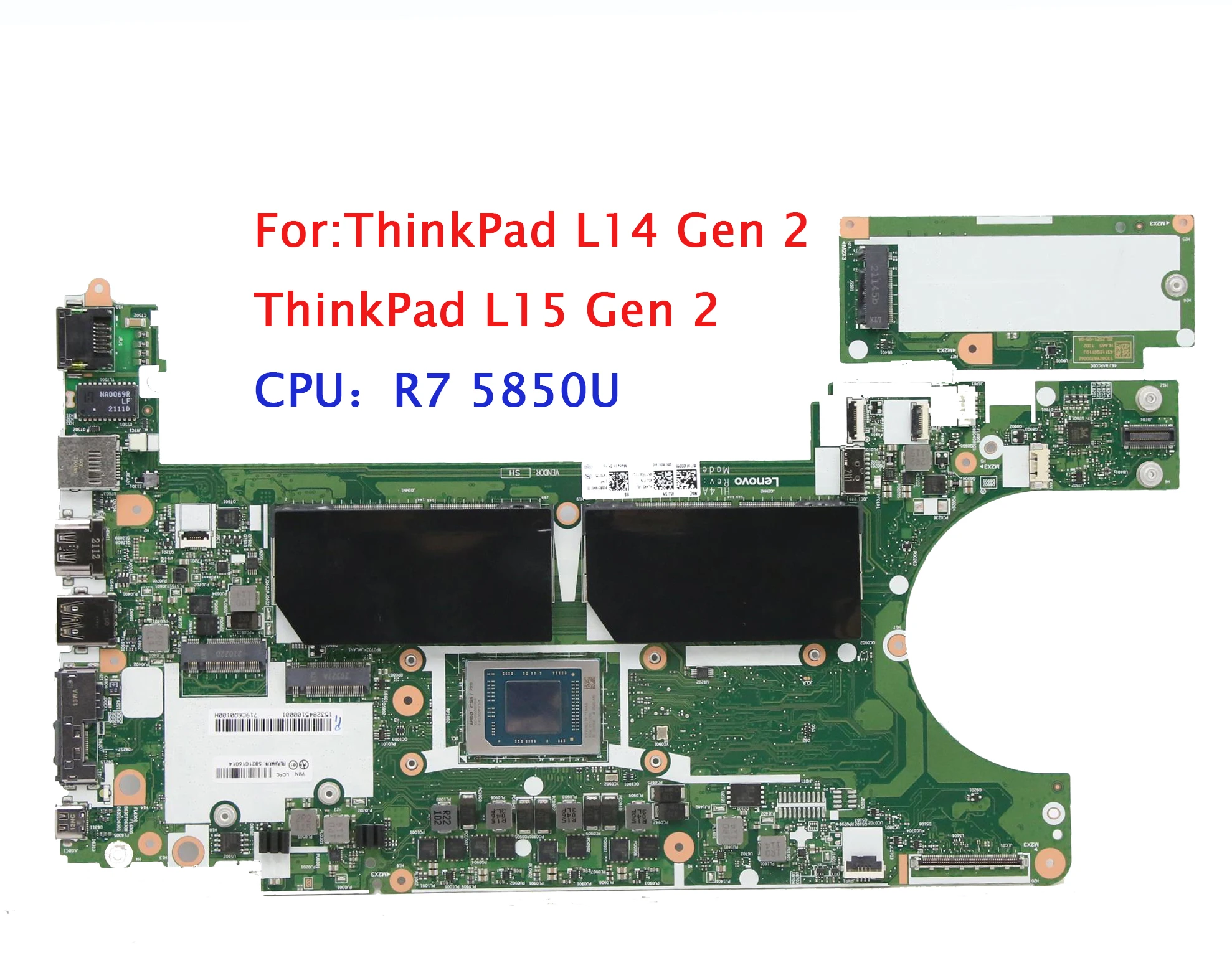 Original For ThinkPad L14 Gen 2 L15 Gen 2 Motherboard R7-5850U 5B21C16014