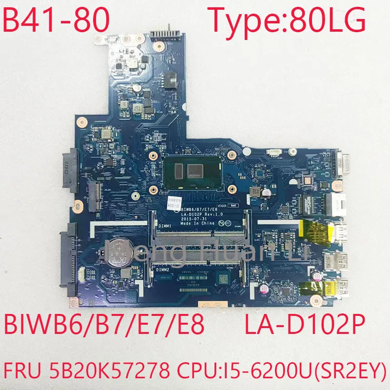 B41-80-Motherboard-LA-D102P-5B20K57278-BIWB6-B7-E7-E8-LA-D102P-For ...