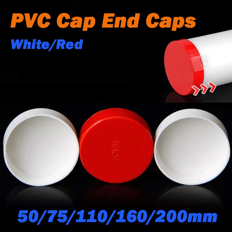PVC Cap End Caps Plug Blanking 50 75 110 160 200mm White/Red Adhesive ...