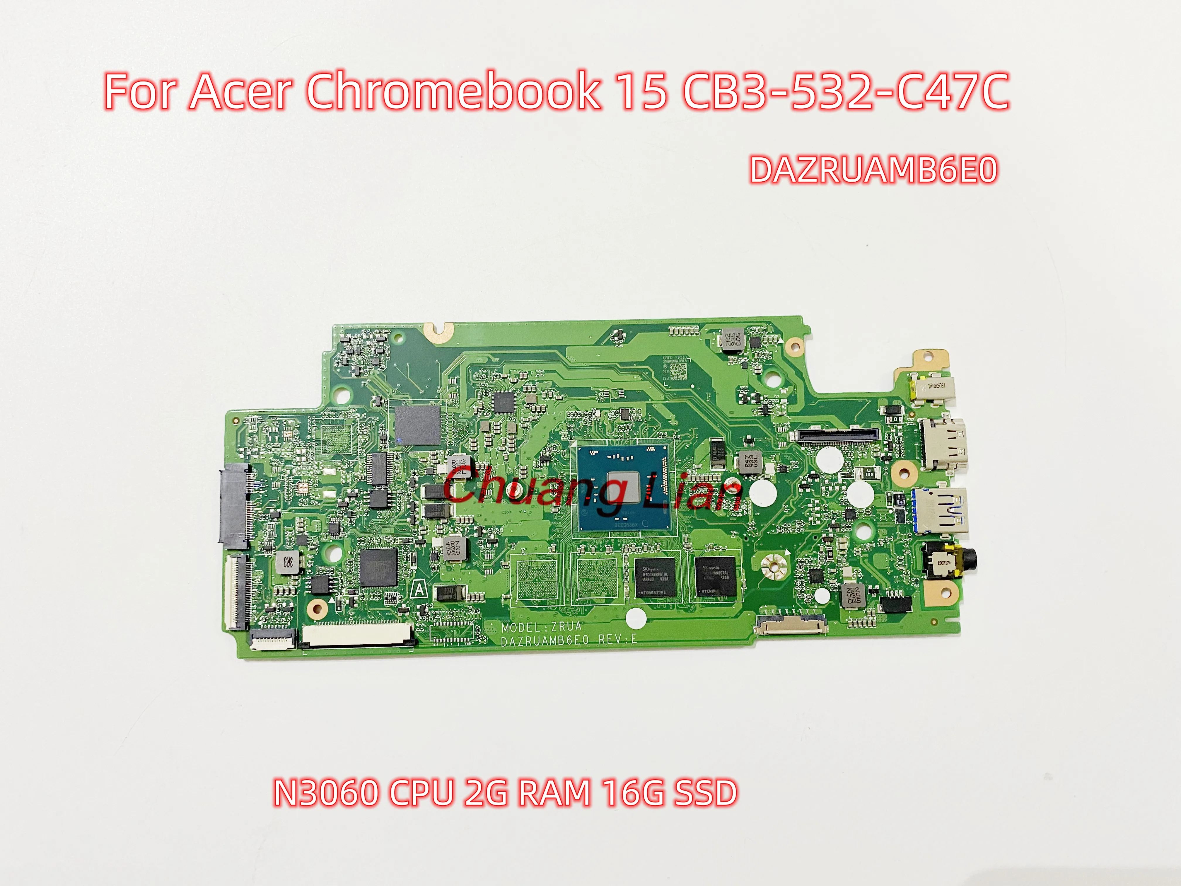 DAZRUAMB6E0-motherboard-For-Acer-Chromebook-15-CB3-532-C47C-Laptop ...
