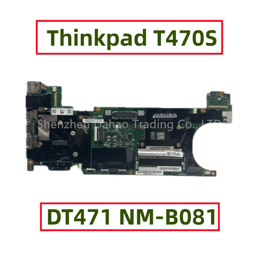 DT471-NM-B081-For-Lenovo-Thinkpad-T470S-Laptop-Motherboard-With-I5-I7-7TH-CPU-8GB-RAM.png