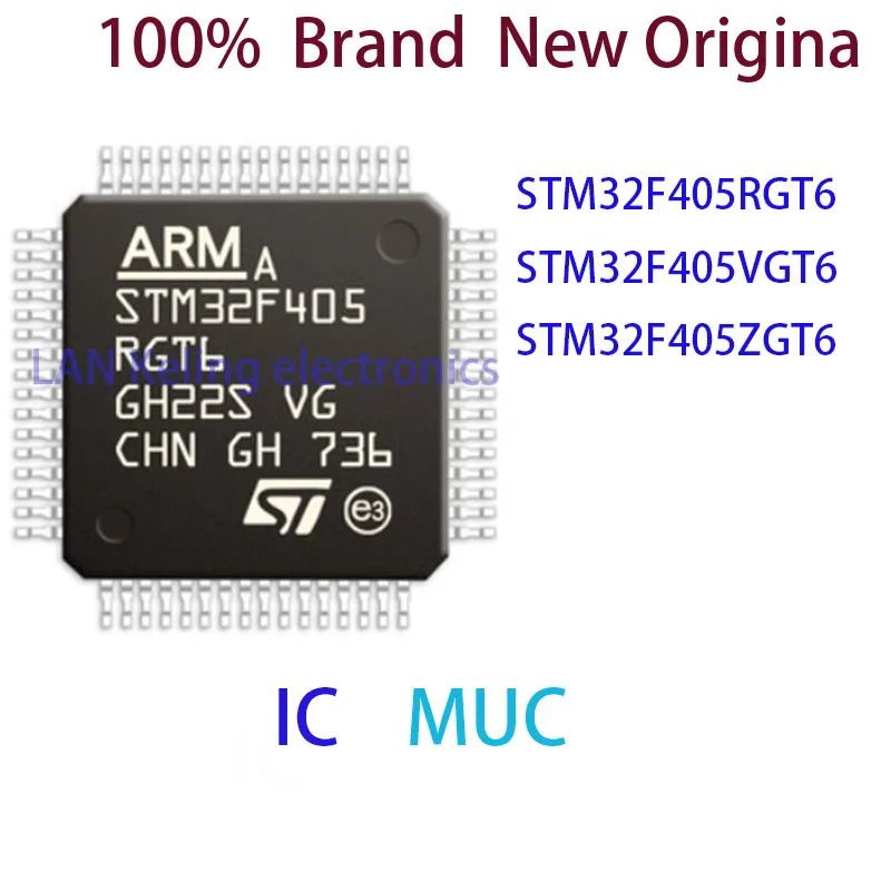 STM32F405RGT6 STM32F405VGT6 STM32F405ZGT6 100% Brand New Original MCU IC