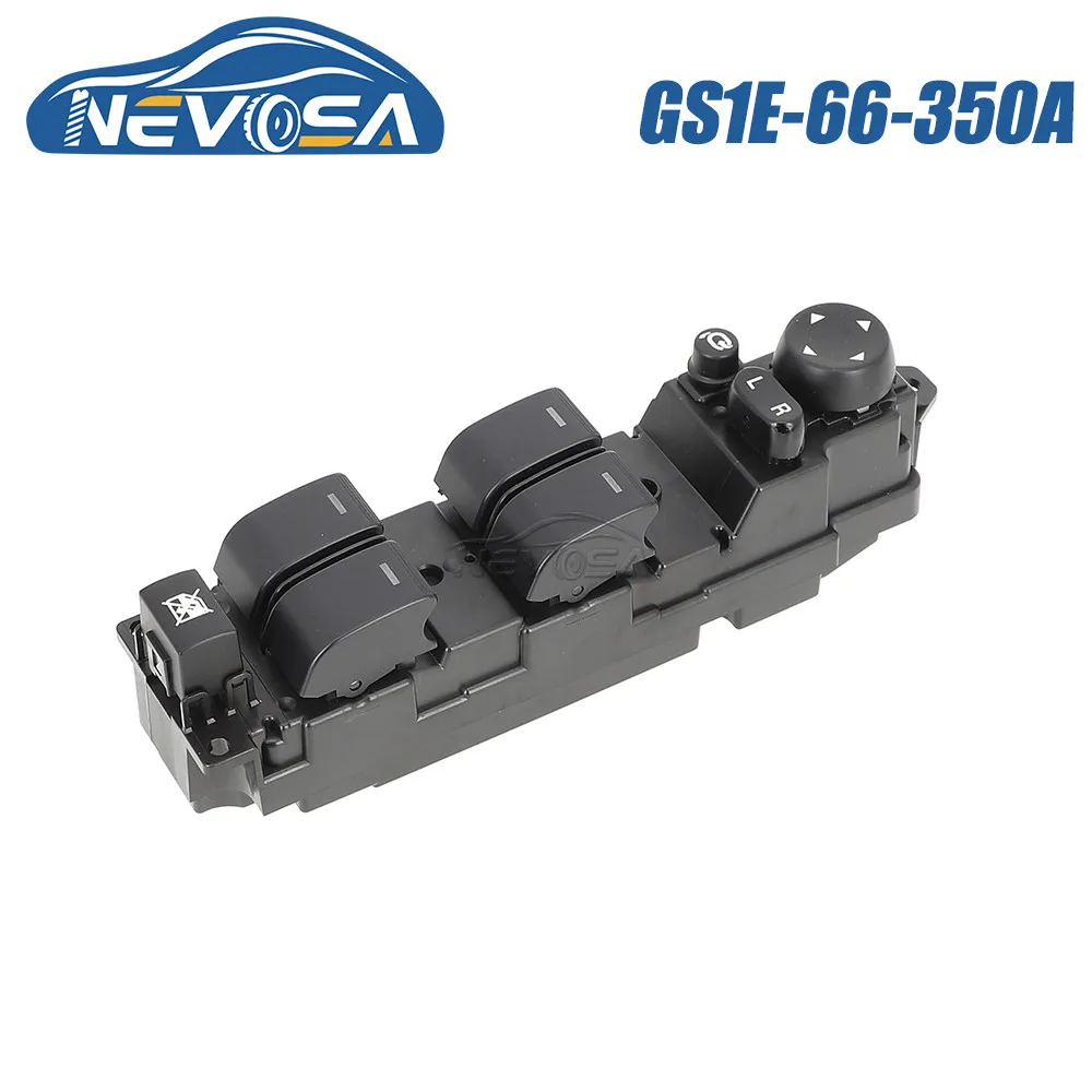 NEVOSA GS1E-66-350A For Mazda 6 GH 2007 2013 Car Power Window Master ...