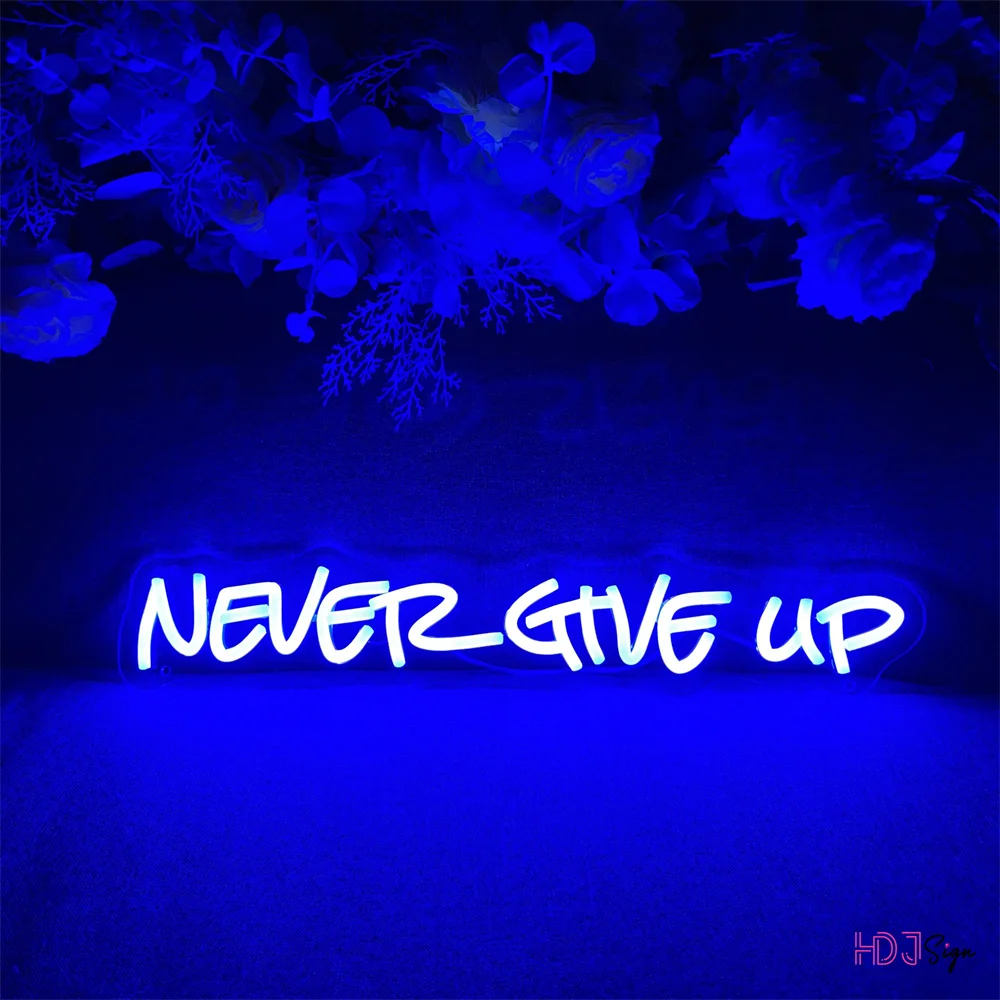 Never Give Up Neon Sign Custom Neon Lights Room Decorations ...