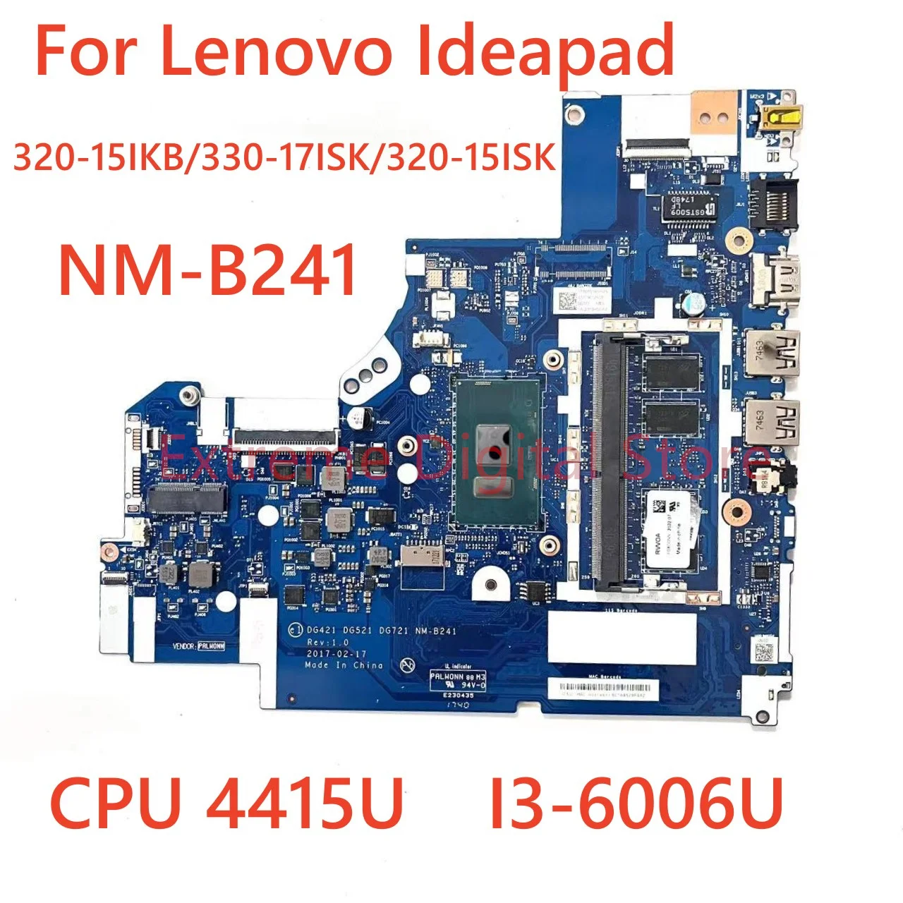 For Lenovo Thinkpad Ideapad 320 15IKB/330 17ISK/320 15ISK Laptop motherboard NM B241 with CPU ...