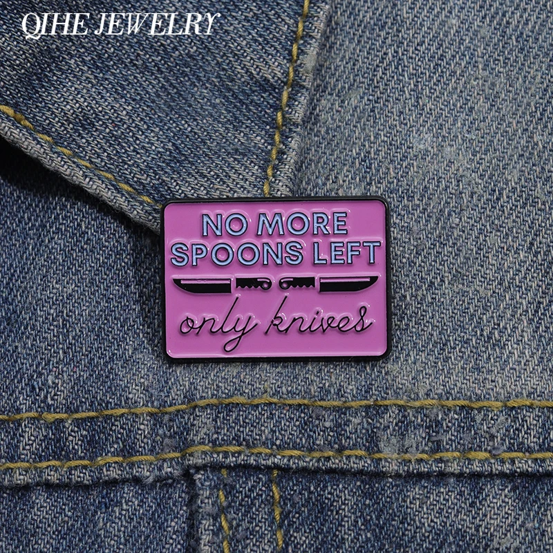 NO-MORE-SPOONS-LEFT-Only-Knives-Enamel-Pins-Funny-Phrase-Badge-Brooches ...