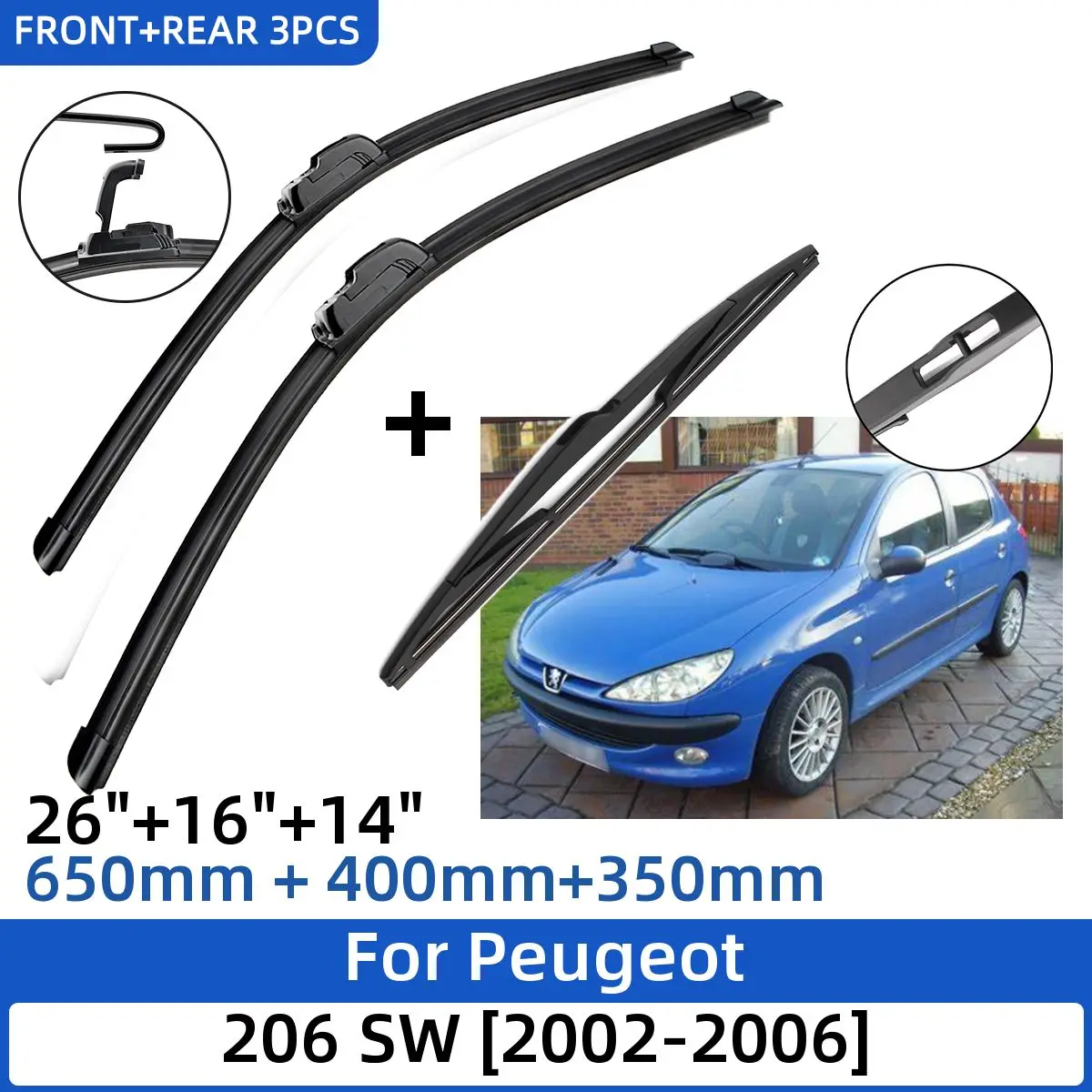 3PCS-For-Peugeot-206-SW-2002-2006-26-16-14-Front-Rear-Wiper-Blades ...