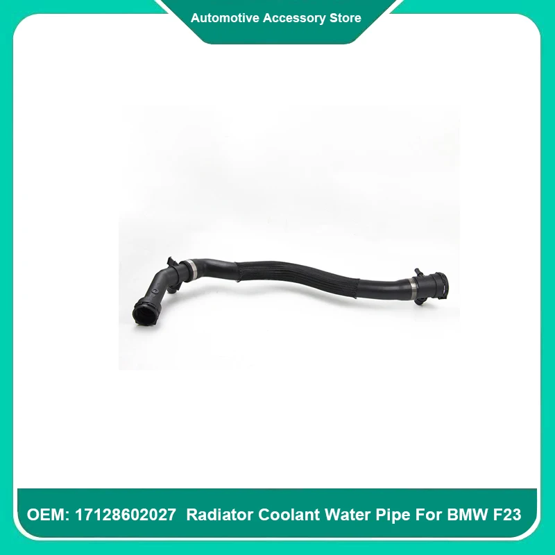 17128602027-1Piece-Car-Engine-Radiator-Coolant-Water-Pipe-For-BMW-F20N ...