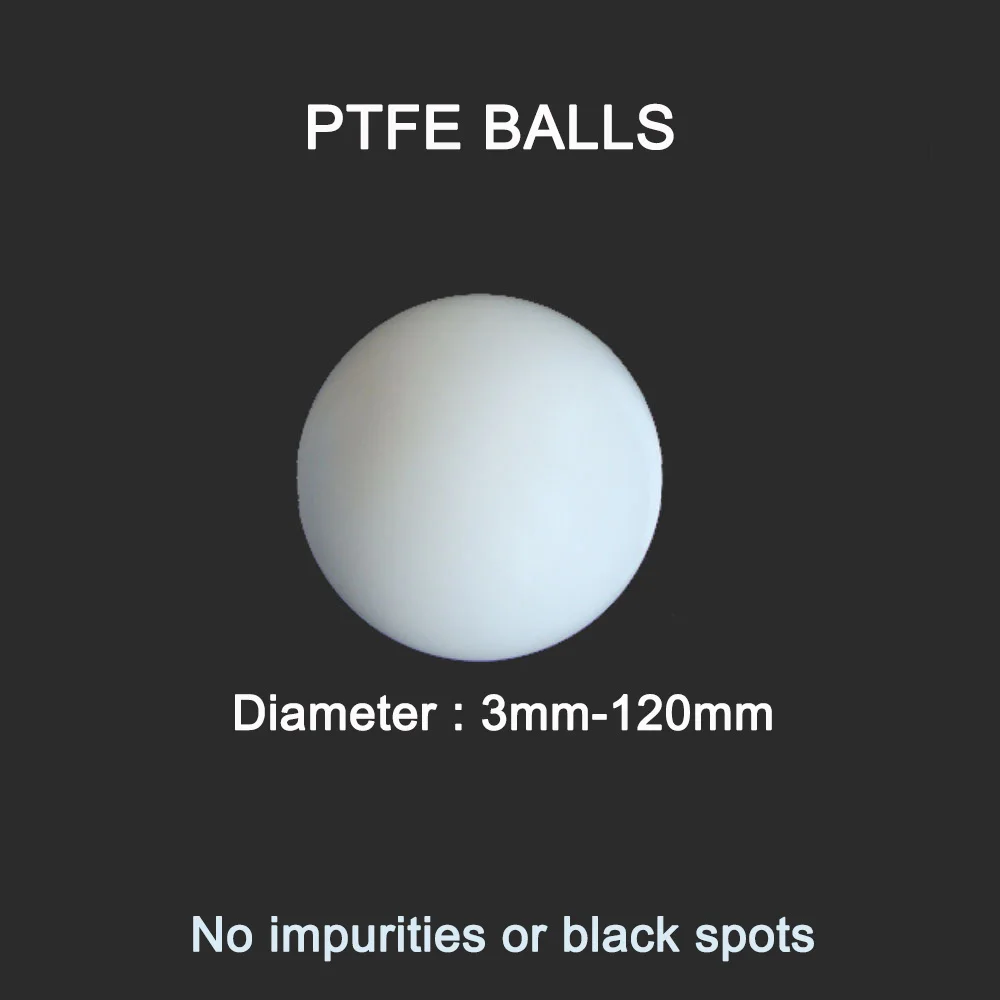 PTFE-Ball-Teflon-Balls-Diameter-3-120mm-Diaphragm-Pump-Ball-Sealing-Ball-PTFE-Ball-High ...