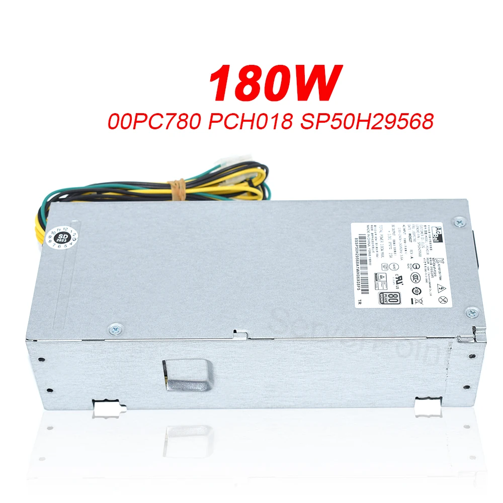 New Power Supply 00PC780 PCH018 SP50H29568 6+4pin 180W 100 240V Power Supply For LENOVO 510S ...