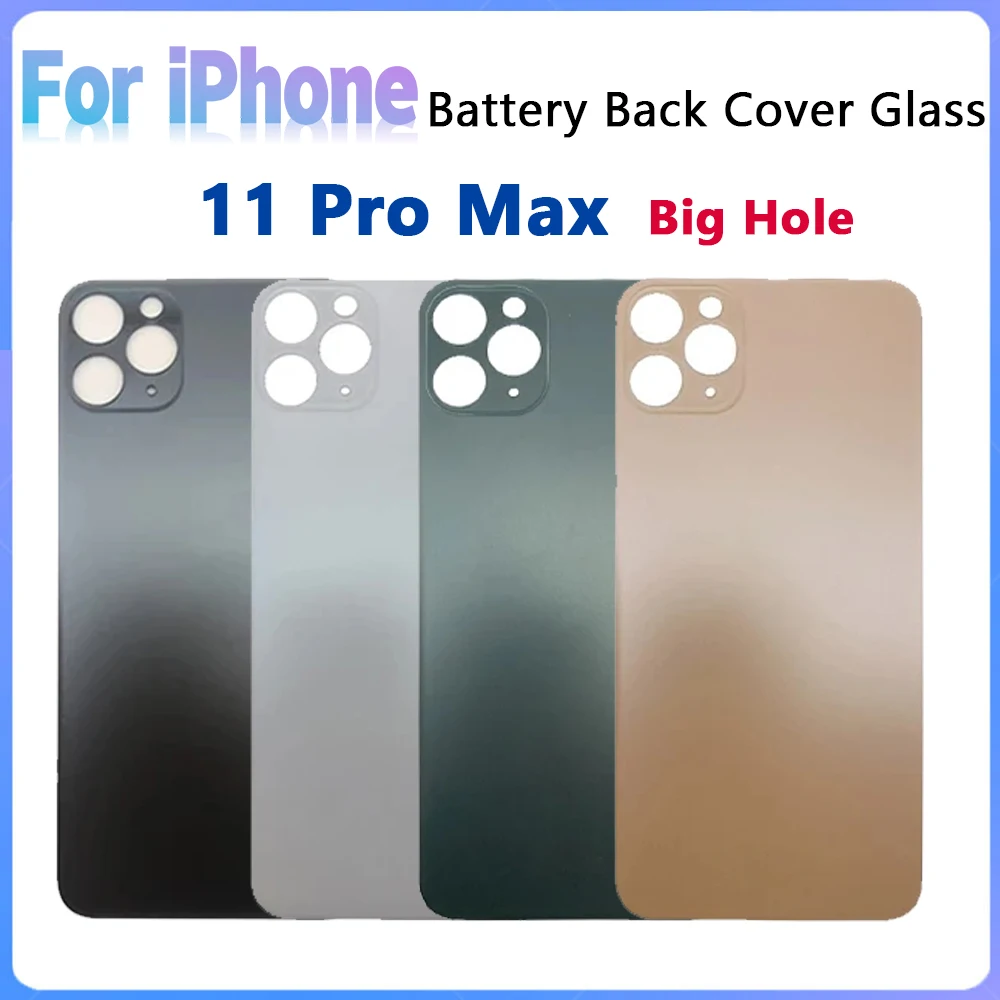 1PCS-Big-Hole-Rear-Back-Door-Glass-For-iPhone-11-Pro-Max-Battery-Cover ...