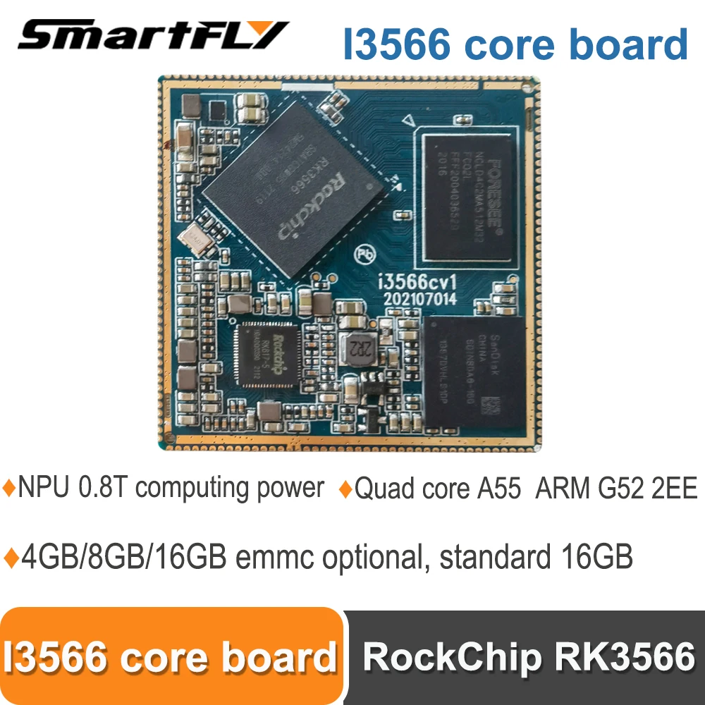 Smartfly-I3566-core-board-quad-core-64-bit-A55-Rockchip-RK3566-NPU-0-8Tops-Support-Android.jpg
