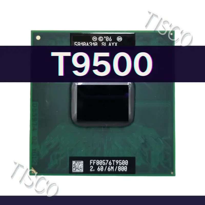 Core-2-Duo-t9500-laptop-processor-6M-Cache-2-6GHz-800-Dual-Core-Laptop ...