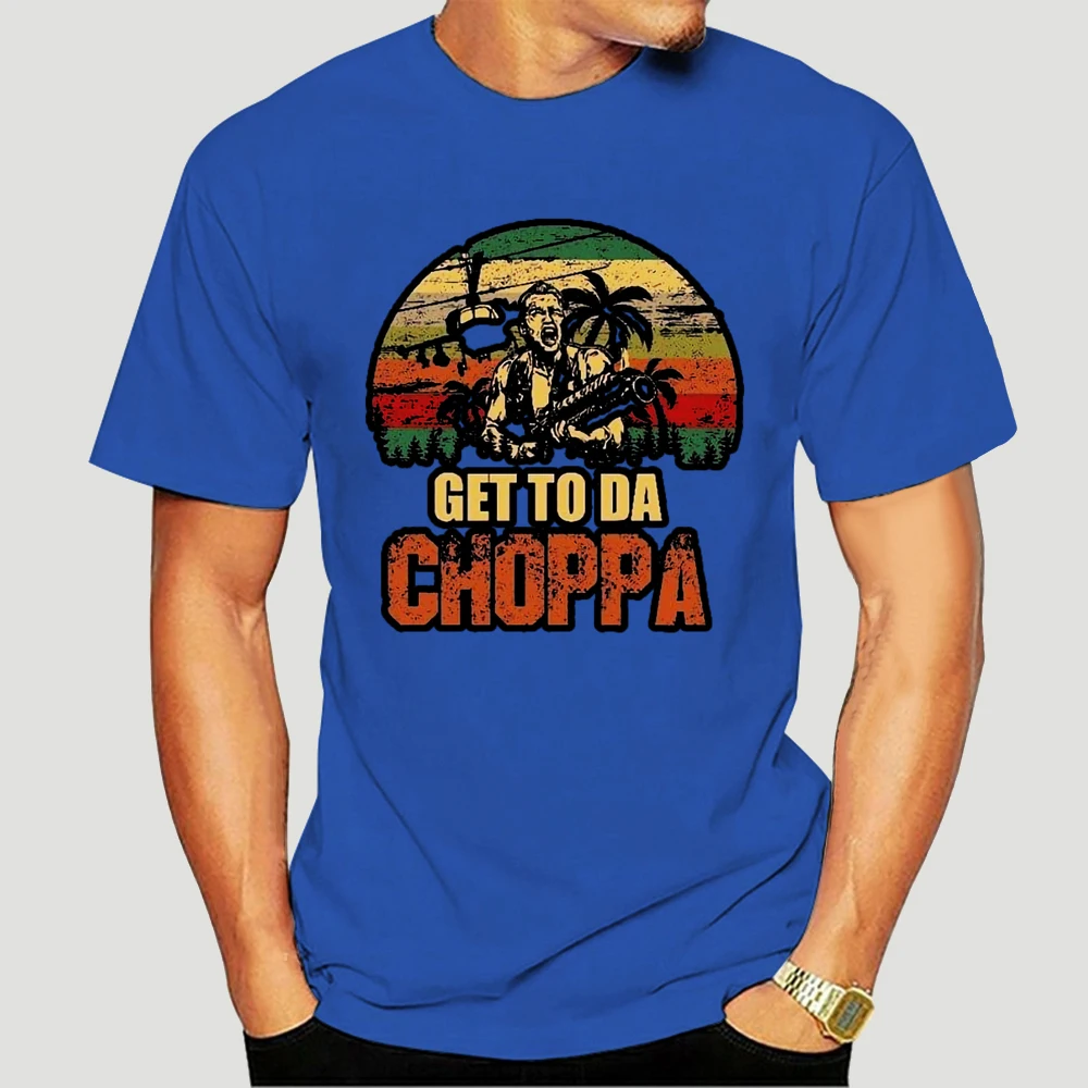 Get To The Choppa T Shirt