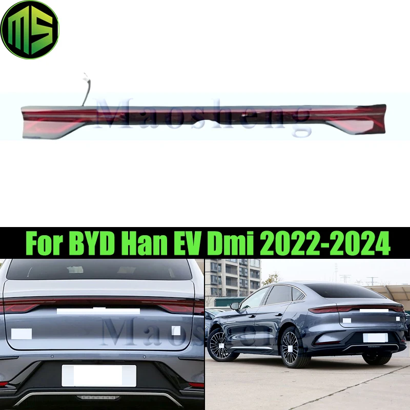 Maosheng Rear Middle Tail Light Lamp For BYD Han EV Han Dmi 2022-2024 ...