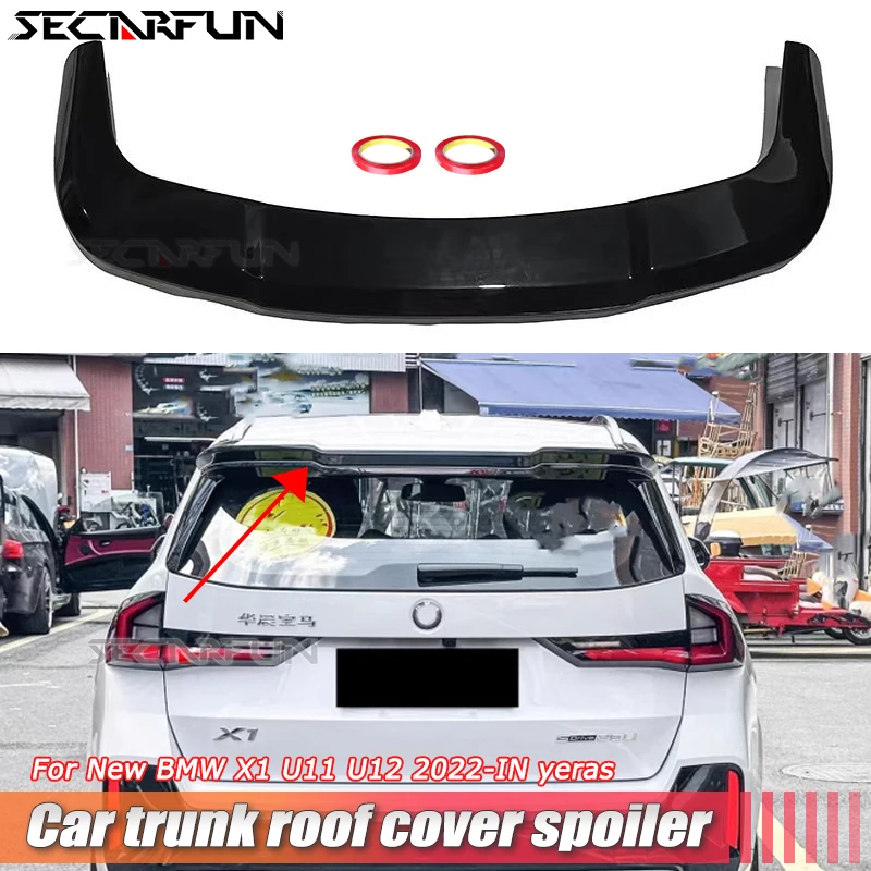 Carbon Fiber Pattern Spoiler Lip For New BMW X1 U11 Rear Trunk Roof ...