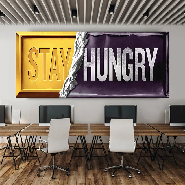 Stay Humble Stay Hungry Quotes