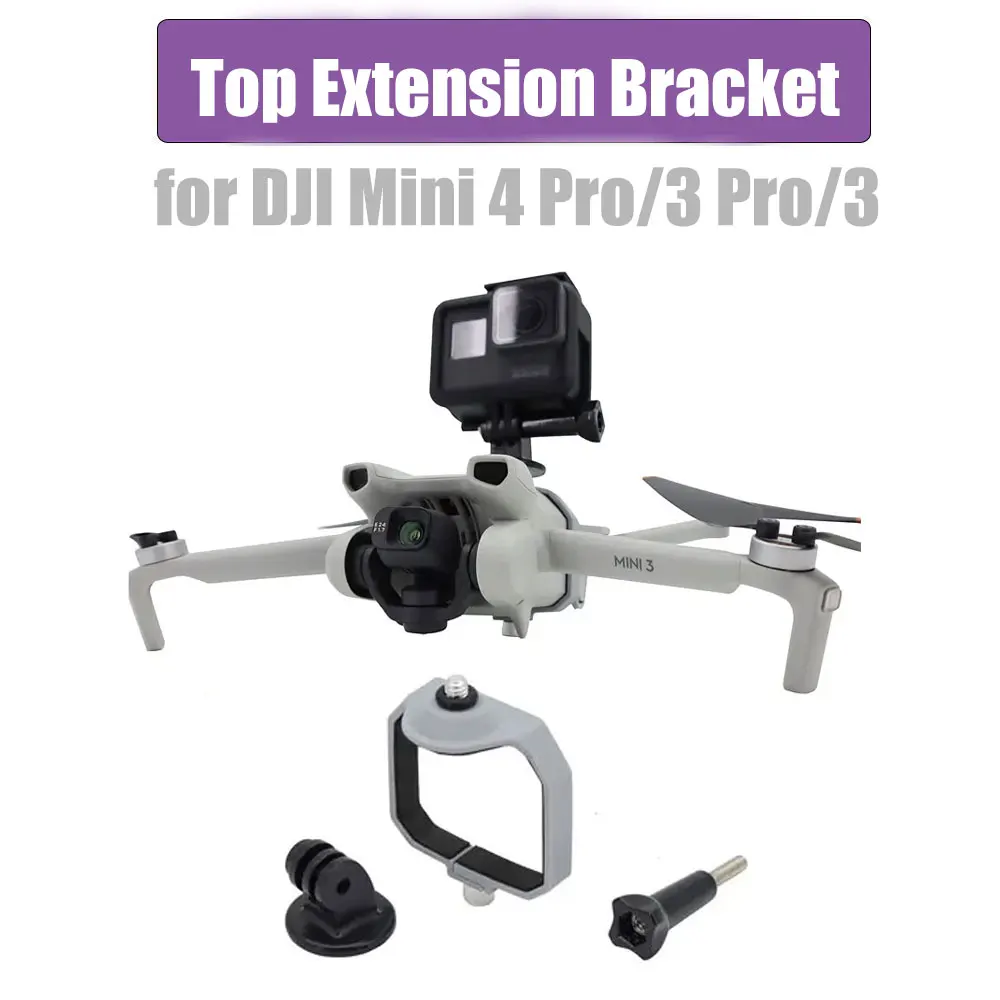 Top-Extension-Camera-Bracket-for-DJI-Mini-3-Camera-Mount-Holder-for-DJI ...