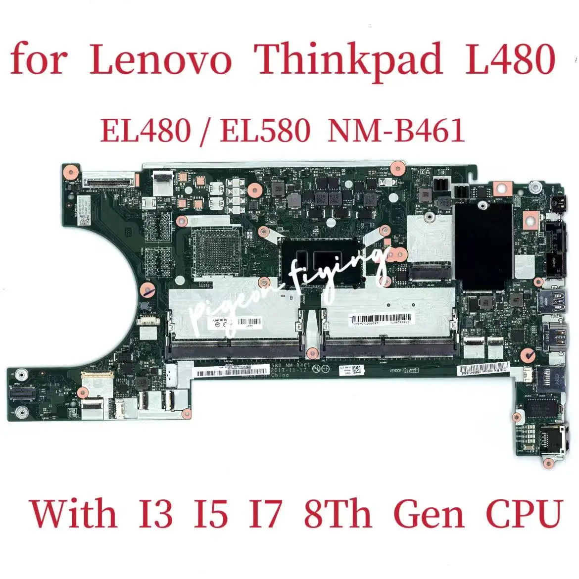 EL480-EL580-NM-B461-Mainboard-For-Lenovo-Thinkpad-L480-L580-Laptop ...