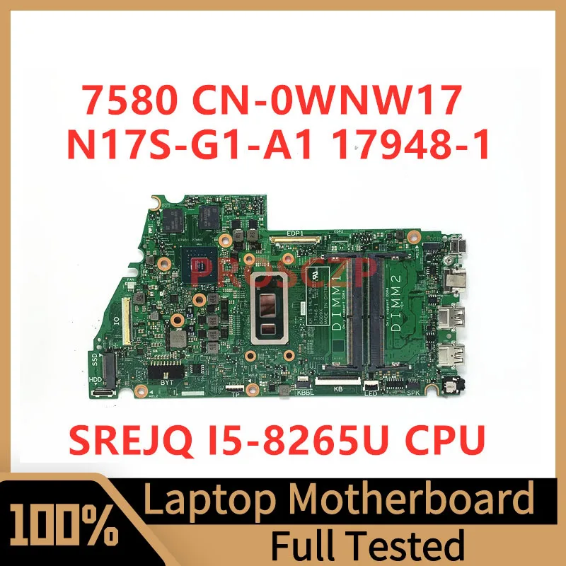 CN-0WNW17-0WNW17-WNW17-Mainboard-For-DELL-7580-Laptop-Motherboard-17948 ...