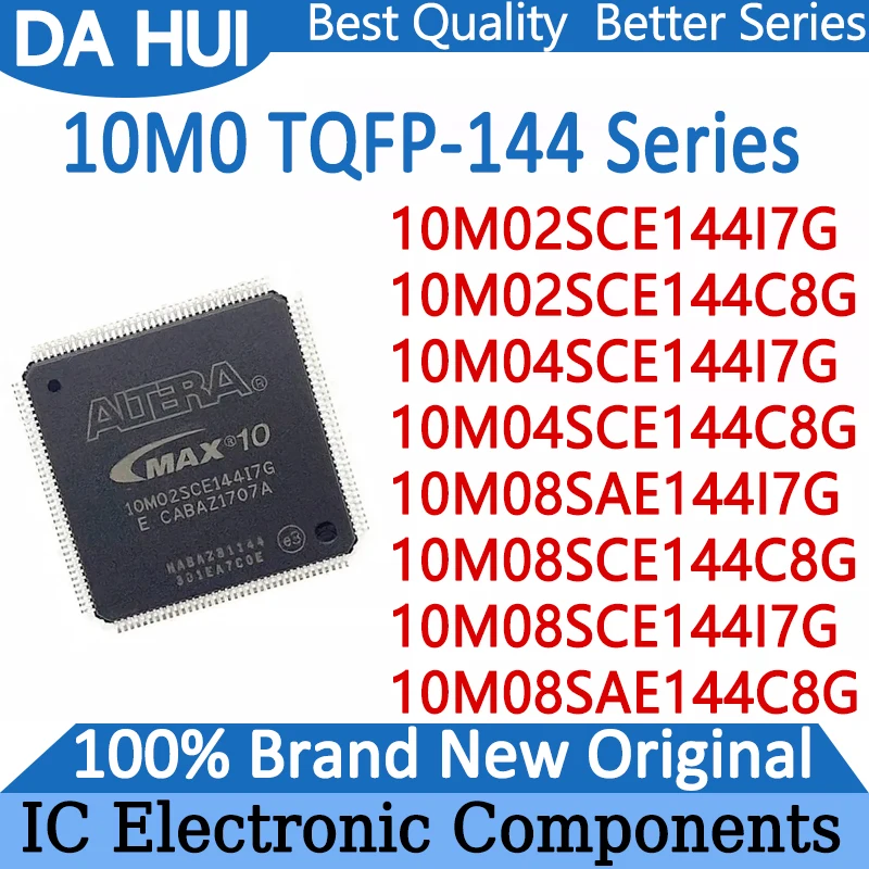 10M02SCE144C8G 10M02SCE144I7G 10M04SCE144C8G 10M04SCE144I7G ...