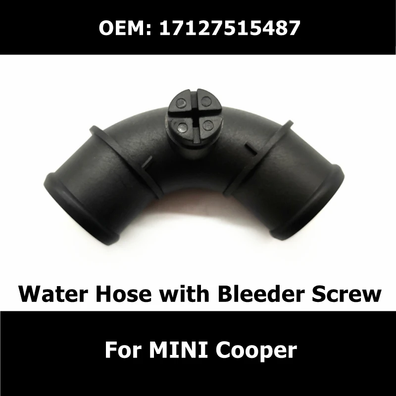 Car Accessories Water Hose with Bleeder Screw 17127515487 For MINI ...