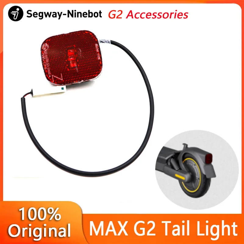 Original-Rear-Taillight-for-Ninebot-by-Segway-Max-G2-Electric-Scooter ...