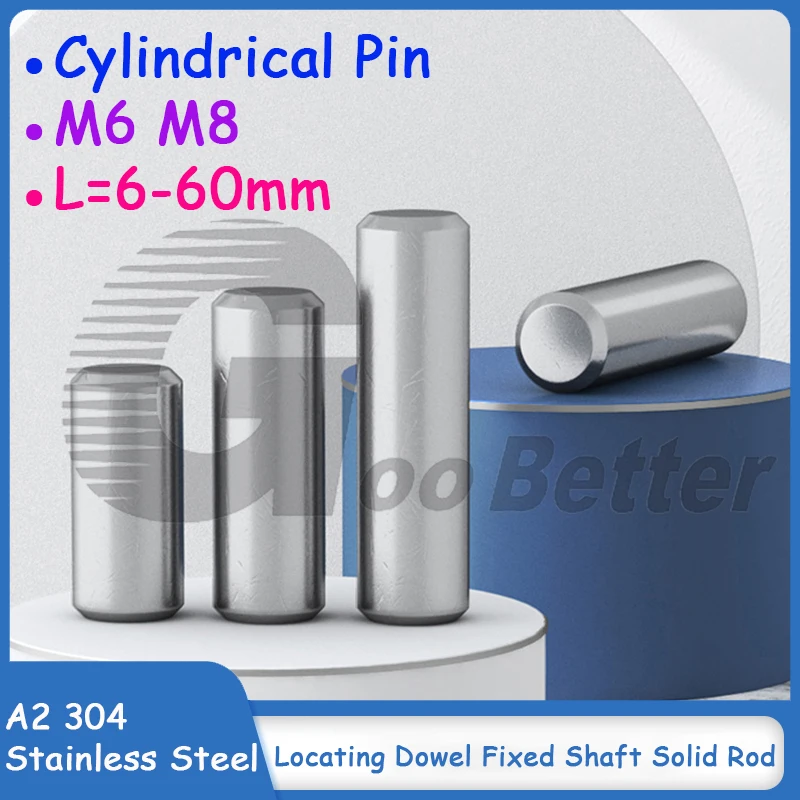 A2-304-Stainless-Steel-Cylindrical-Pin-M6-M8-Locating-Dowel-Fixed-Shaft ...