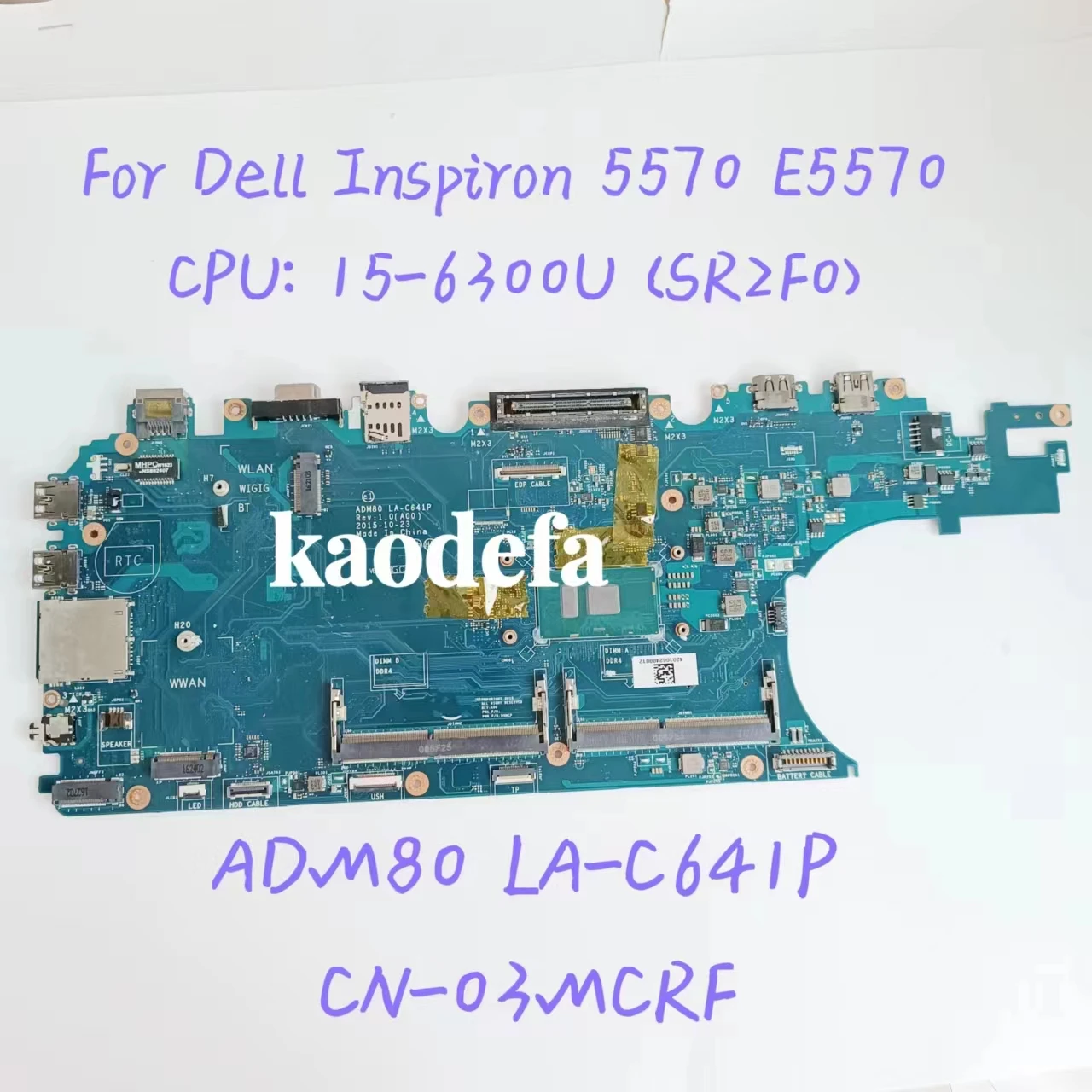 ADM80 LA C641P For Dell Inspiron 5570 E5570 Laptop Motherboard CPU:I5 ...