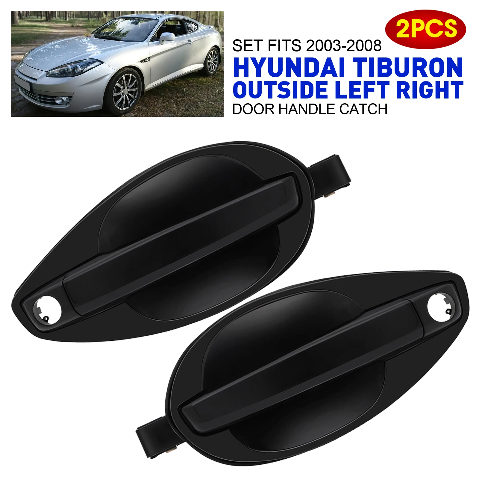 2Pcs-Utside-Left-Right-Door-Handle-Catch-for-2003-2008-Hyundai-Tiburon ...