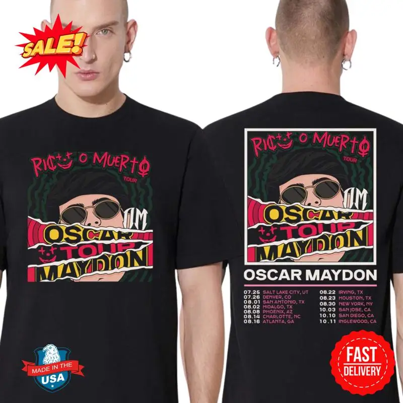 Oscar Maydon Event Poster Rico O Muerto Tour 2025 Schedule Two Sides T ...