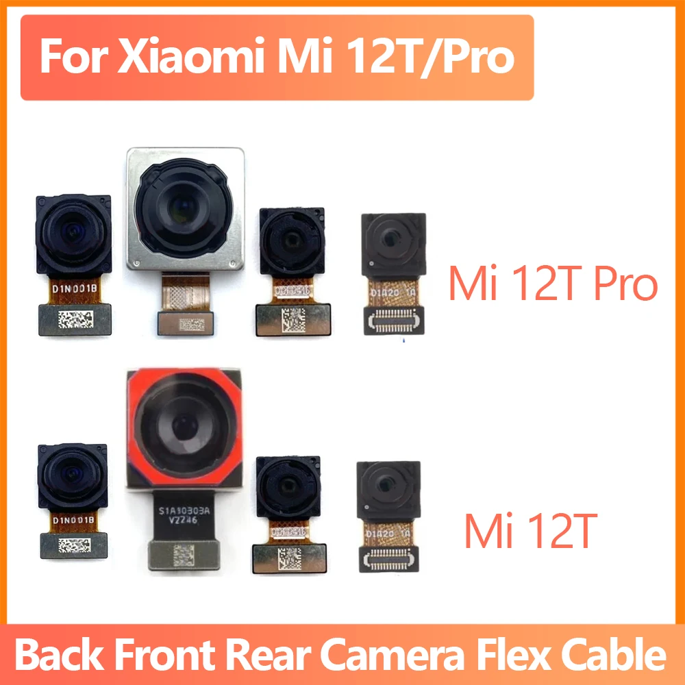 Front-Rear-Camera-For-Xiaomi-Mi-12T-Pro-Original-Selfie-Frontal-Back ...