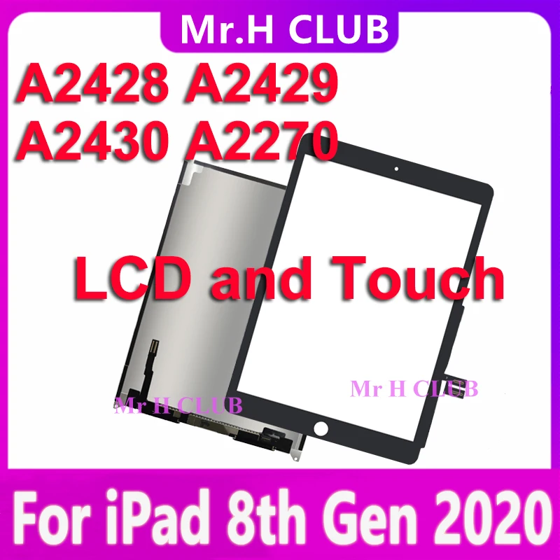NEW-10-2-LCD-For-iPad-8-10-2-2020-8th-Gen-A2270-A2430-A2428-A2429.jpg