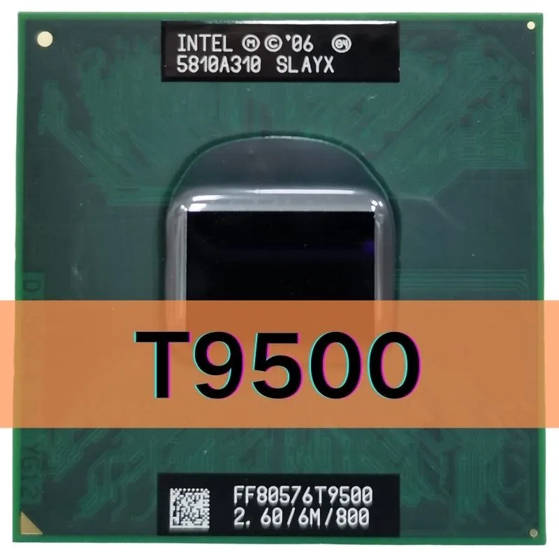Intel Core 2 Duo t9500 laptop processor 6M Cache 2.6GHz 800 Dual Core ...