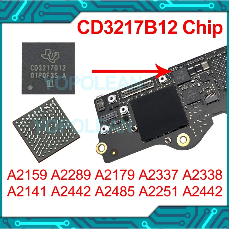 CD3217-CD3217B12-Chip-for-Macbook-Pro-A2159-A2289-A2179-A2337-A2338-A2141-A2442-A2485-A2251 ...