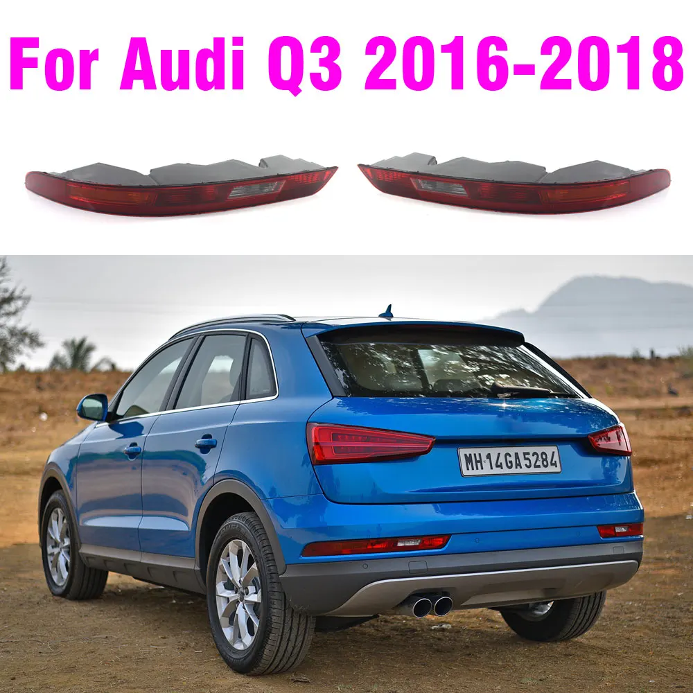 Left-And-Right-Rear-Bumper-Light-For-Audi-Q3-2016-2018-EU-Version-High ...
