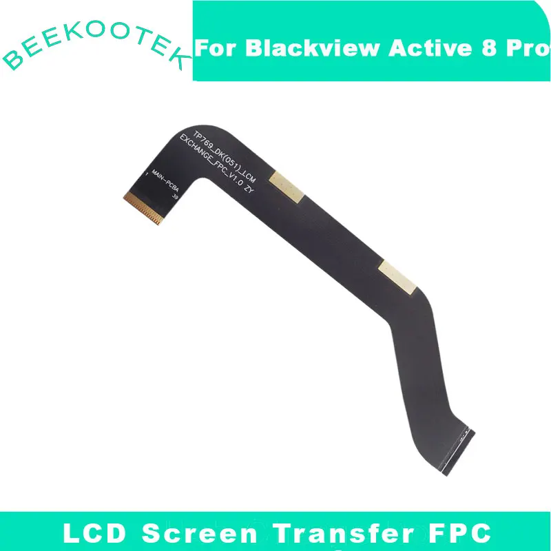 New-Original-Blackview-Active-8-Pro-LCD-Screen-Transfer-FPC-Main-Ribbon-Flex-Cable-FPC-For.jpg