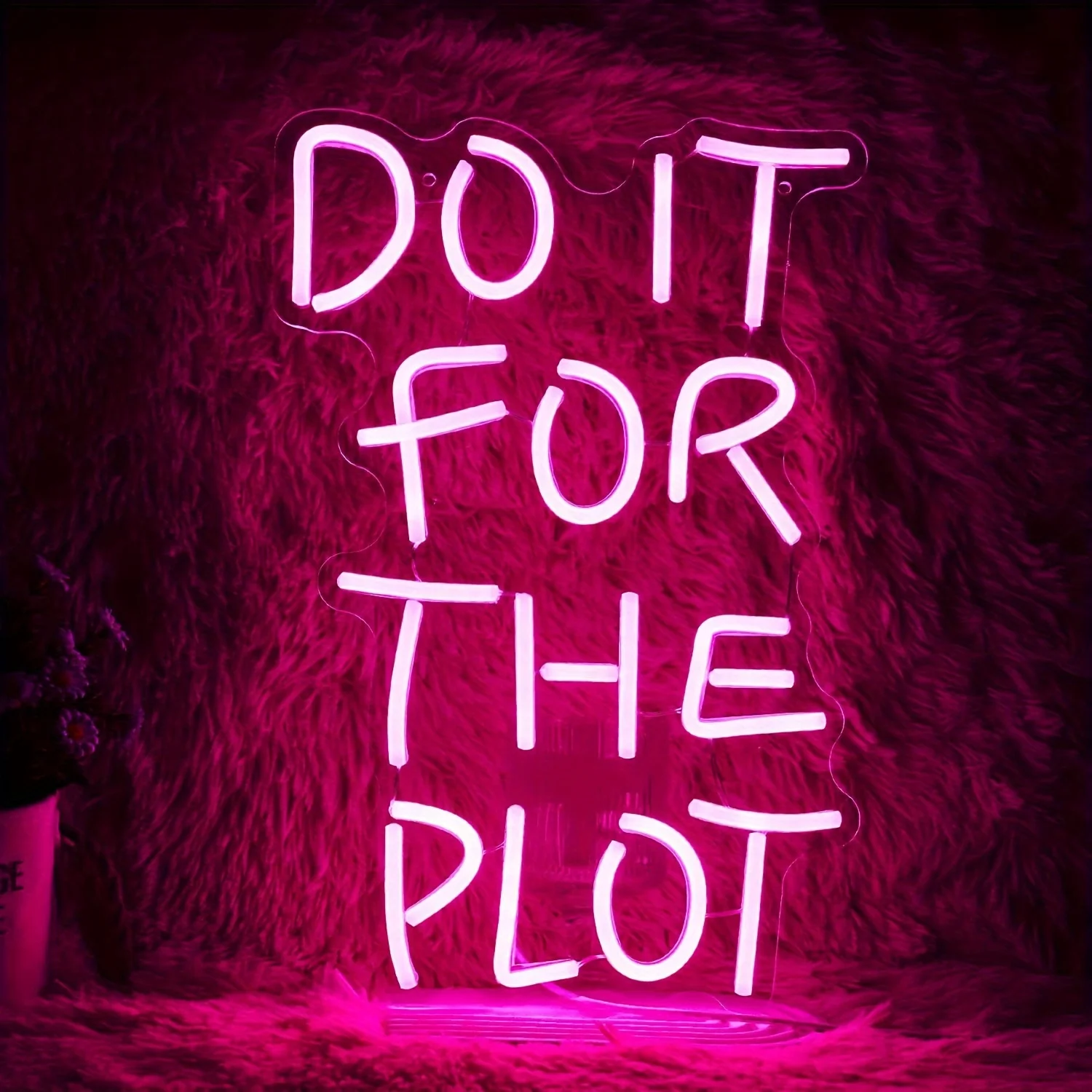 Neon Sign LED 'Do It for The Plot' - Multipurpose RGB Plastic Neon ...