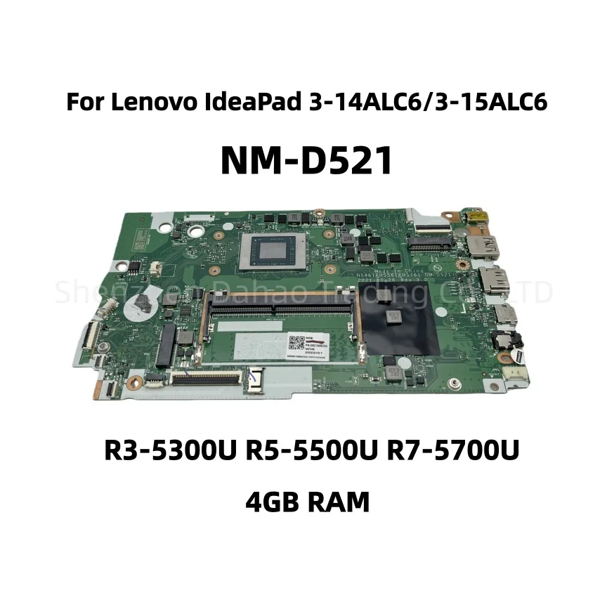 NM-D521 For Lenovo IdeaPad 3-14ALC6 3-15ALC6 Laptop Motherboard With R3 ...